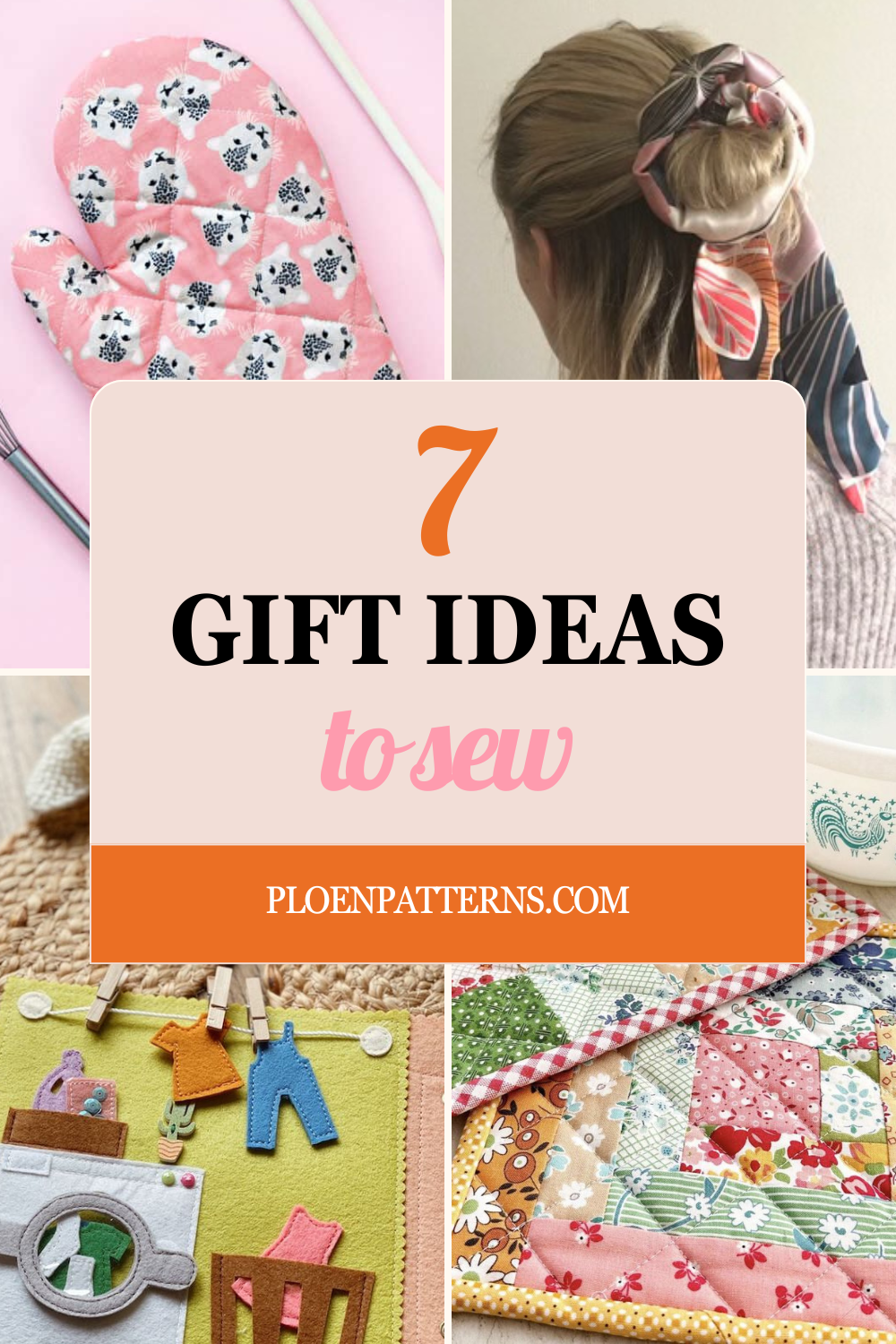 Gifts to sew! 7 ideas to DIY – Ploen Patterns