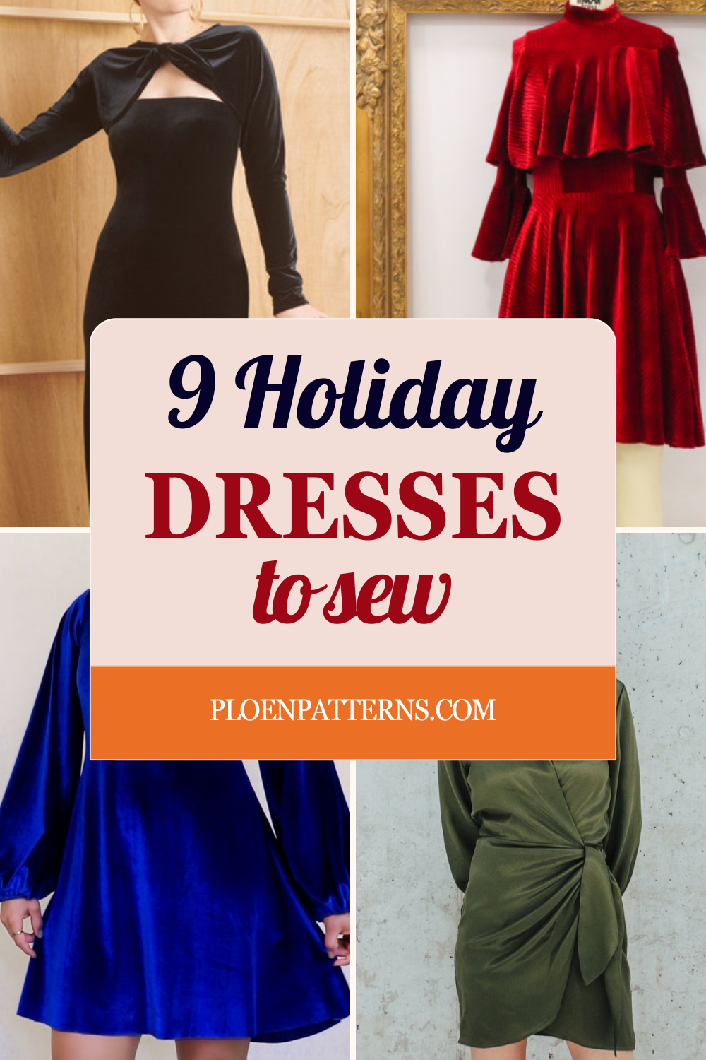 9 stunning dresses to sew for Holiday parties – Ploen Patterns